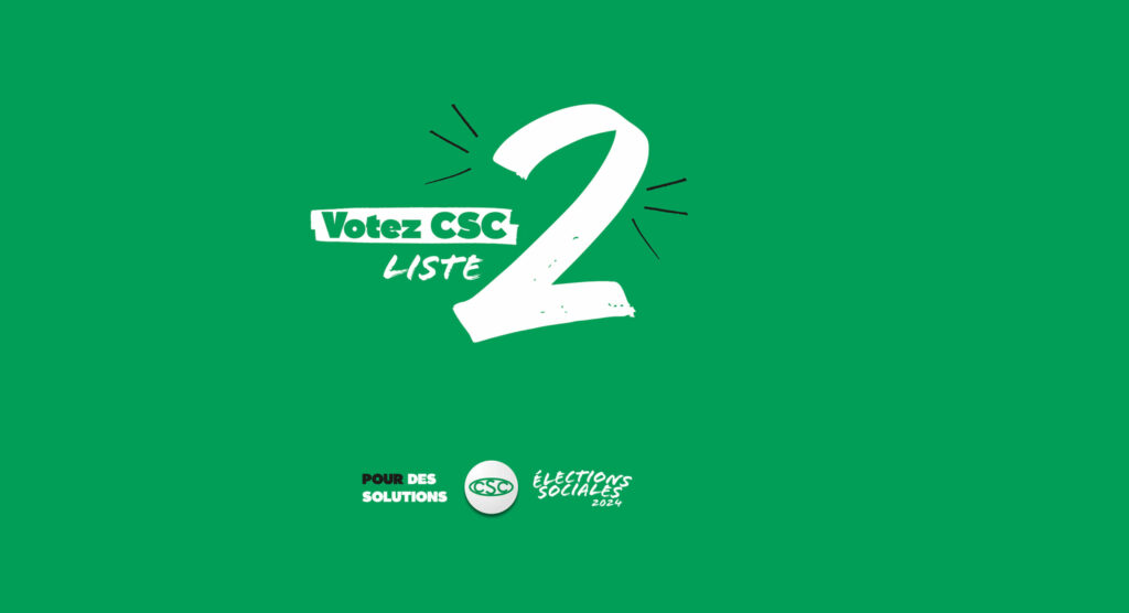 L'Info CSC | Votez CSC LISTE 2!